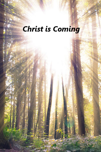 Christ is Coming – Mooroolbark Christadelphians